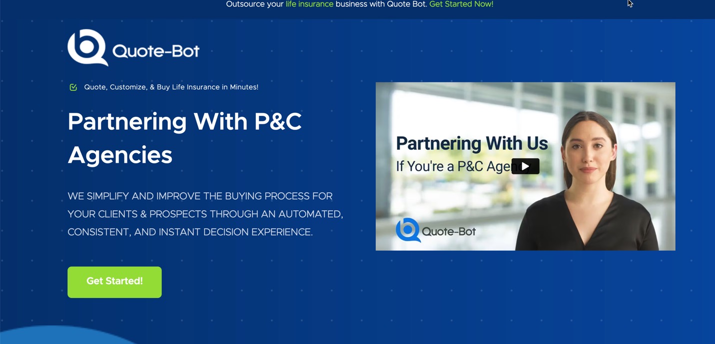 P&C Agencies - Outsource Your Life Insurance with Quote Bot!